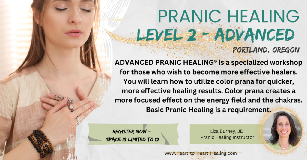 Advanced Pranic Healing – Level 2 Portland, OR | Heart to Heart Healing